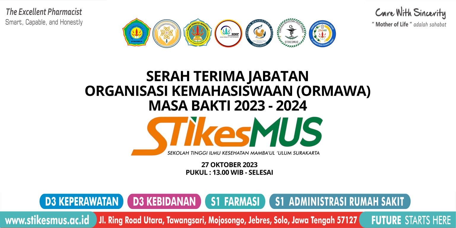 SERAH TERIMA JABATAN ORMAWA STIKESMUS (ORGANISASI KEMAHASISWAAN ...